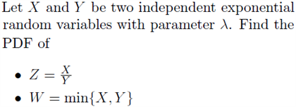 Solved Let X and Y be two independent exponential random | Chegg.com