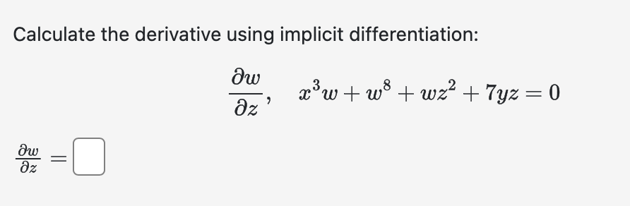 Solved Calculate the derivative using implicit | Chegg.com