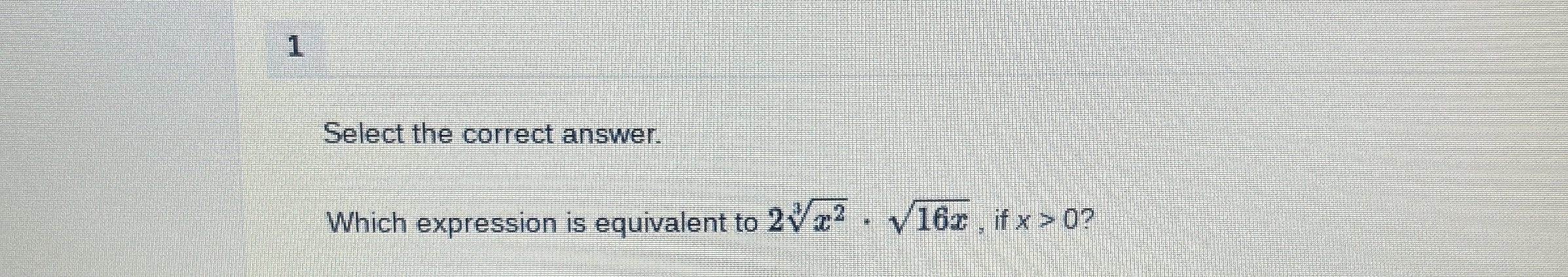 Solved 1Select the correct answer.Which expression is | Chegg.com Solved 1Select the correct answer.Which expression is | Chegg.com