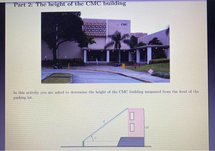 Part 2: The height of the CMC building CMC In this | Chegg.com