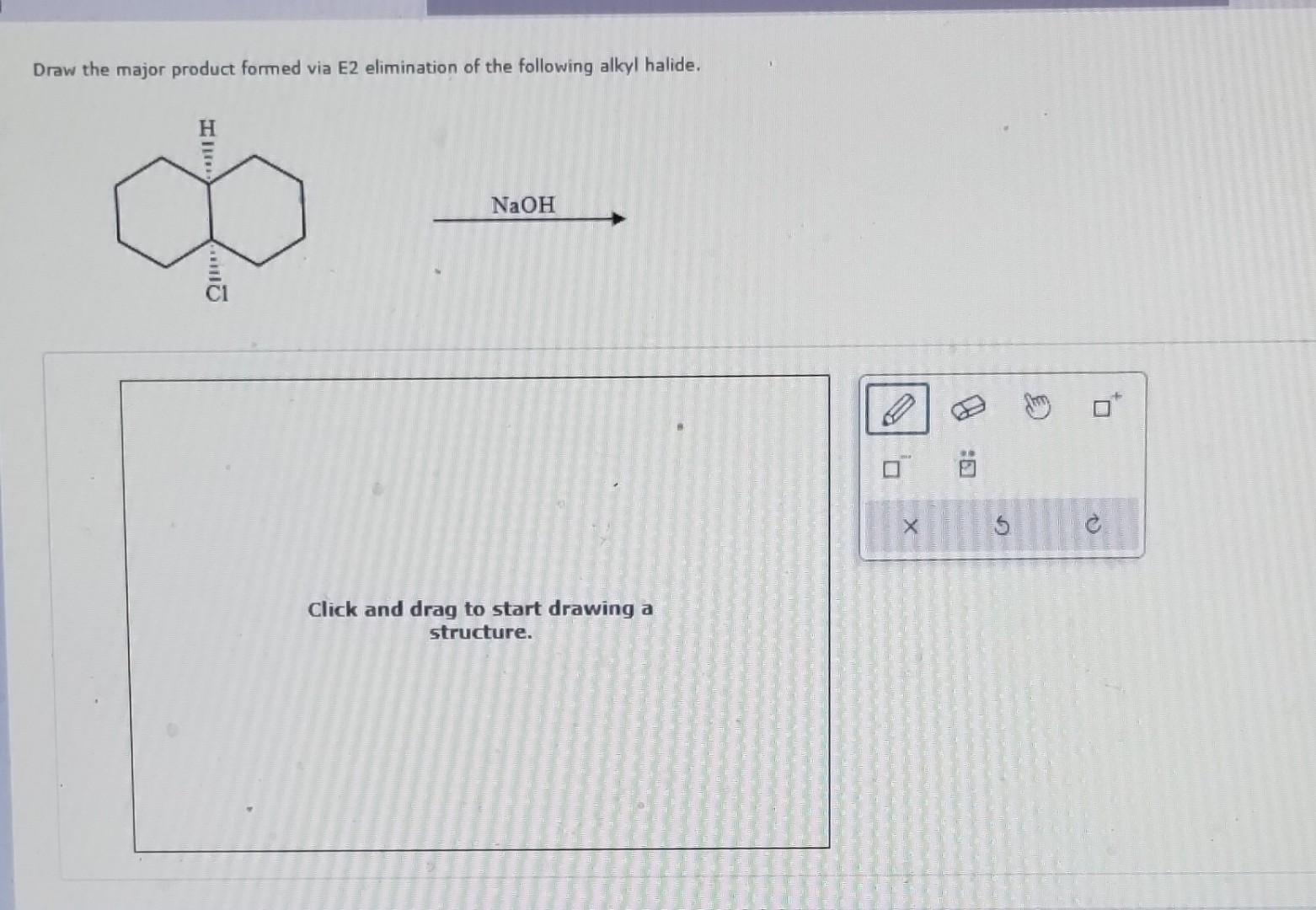 Solved Draw the major product formed via E2 elimination of | Chegg.com