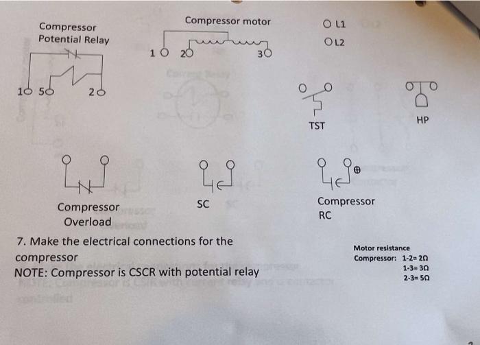 Solved 6. Make the electrical connections for the compressor | Chegg.com