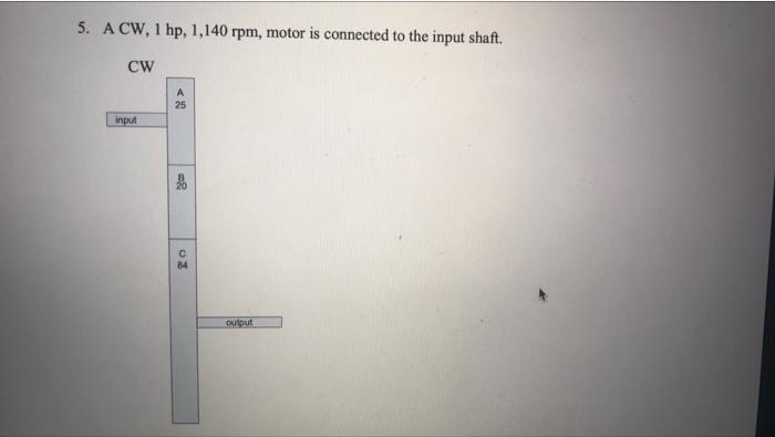Solved calculate the overall gear ratio, output speed, | Chegg.com