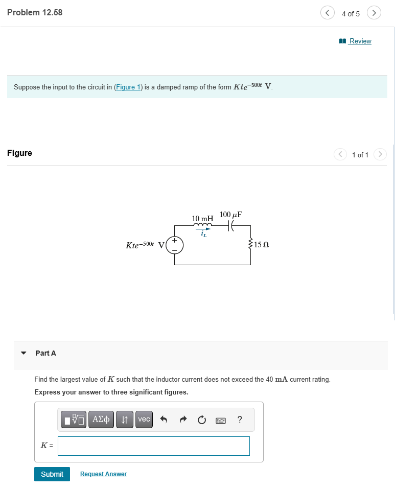 Figure Part A Find the largest value of \( ﻿K \) | Chegg.com
