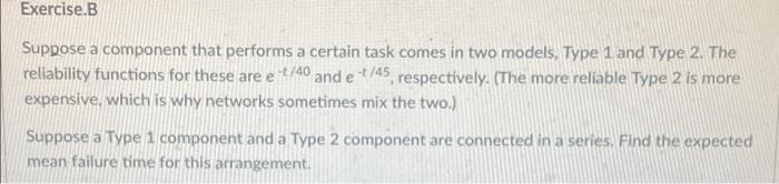 Solved Exercise.B Suppose a component that performs a | Chegg.com