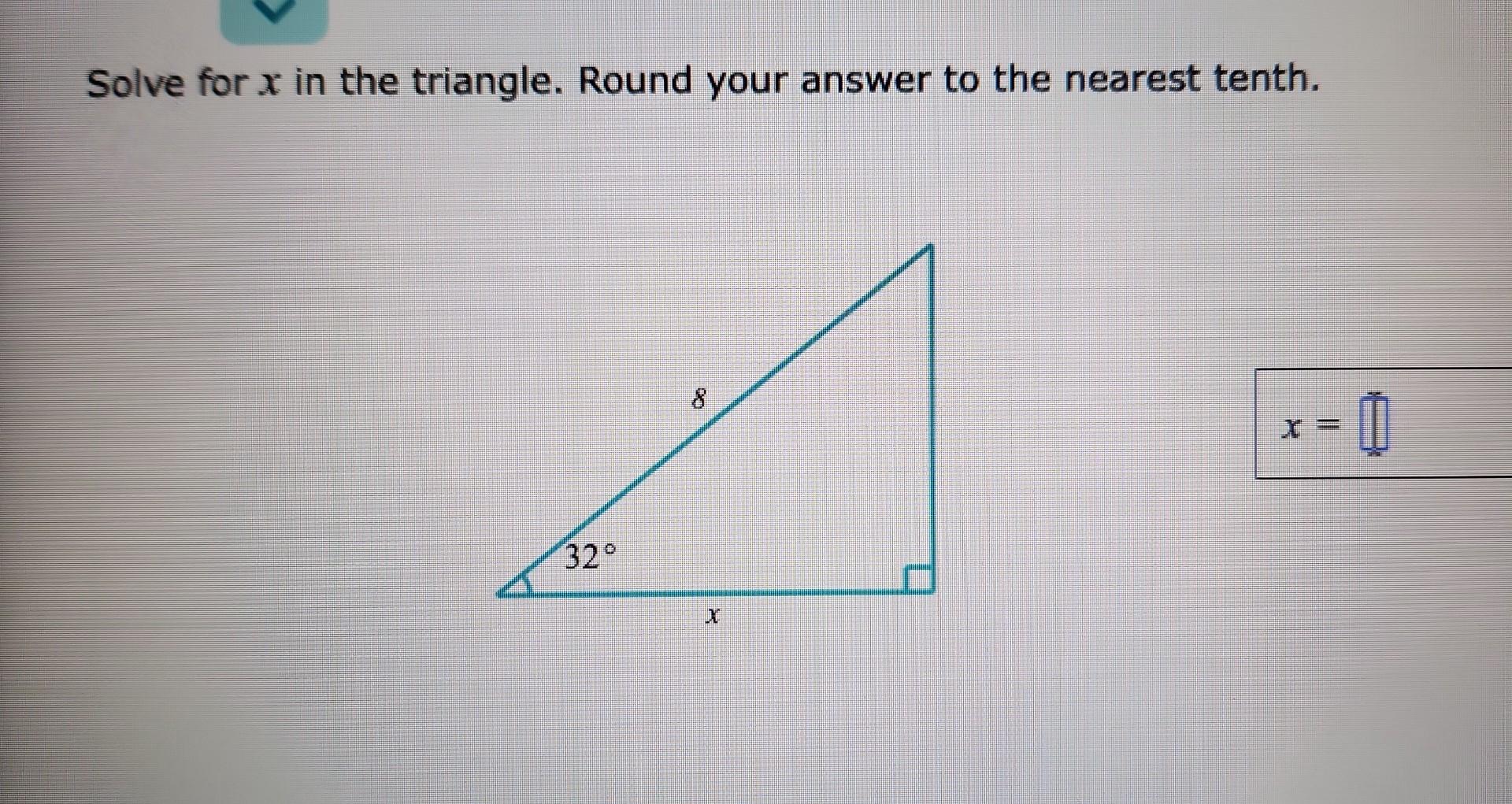 Solved Solve for x in the triangle. Round your answer to the | Chegg.com