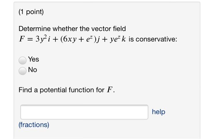 Solved Determine whether the vector field | Chegg.com