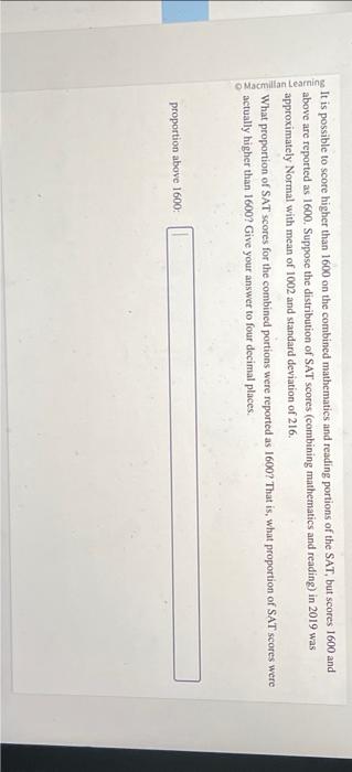 Solved It is possible to score higher than 1600 on the | Chegg.com