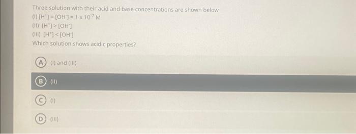 Solved Three solution with their acid and base | Chegg.com