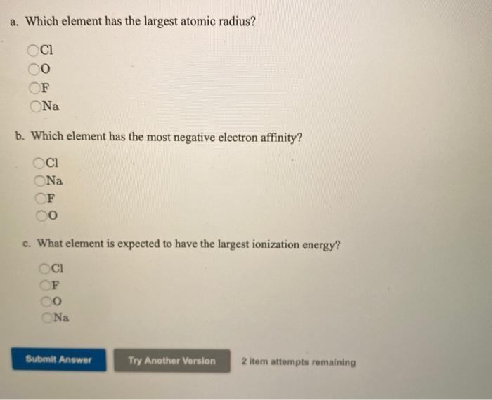Solved a. Which element has the largest atomic radius? CCI | Chegg.com