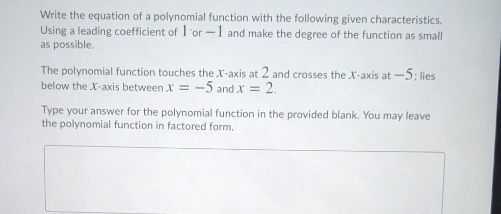 Solved Write the equation of a polynomial function with the | Chegg.com