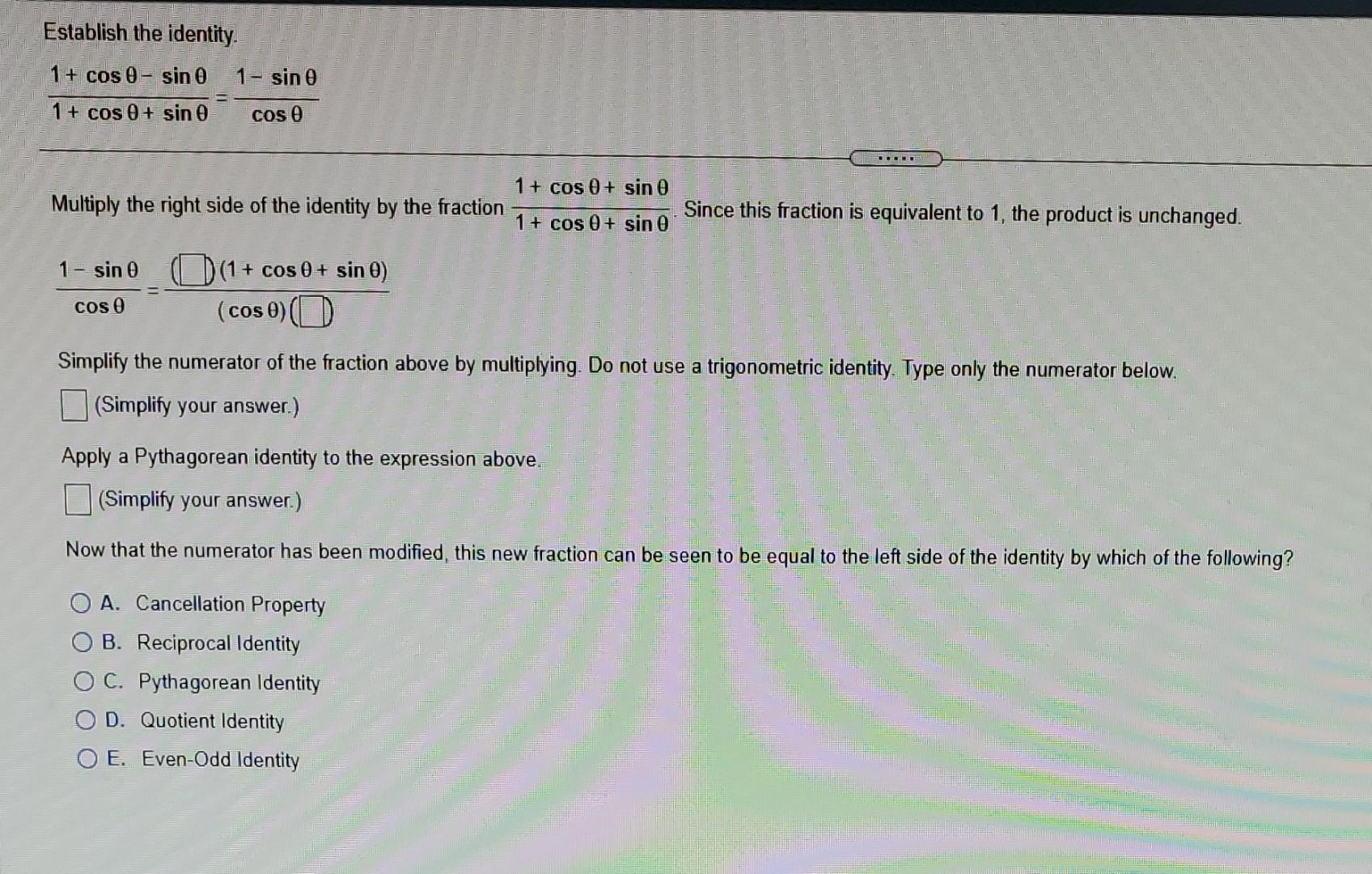 Solved Establish the identity. 1 + cos 0 - sin 0 1 - sino 1 | Chegg.com
