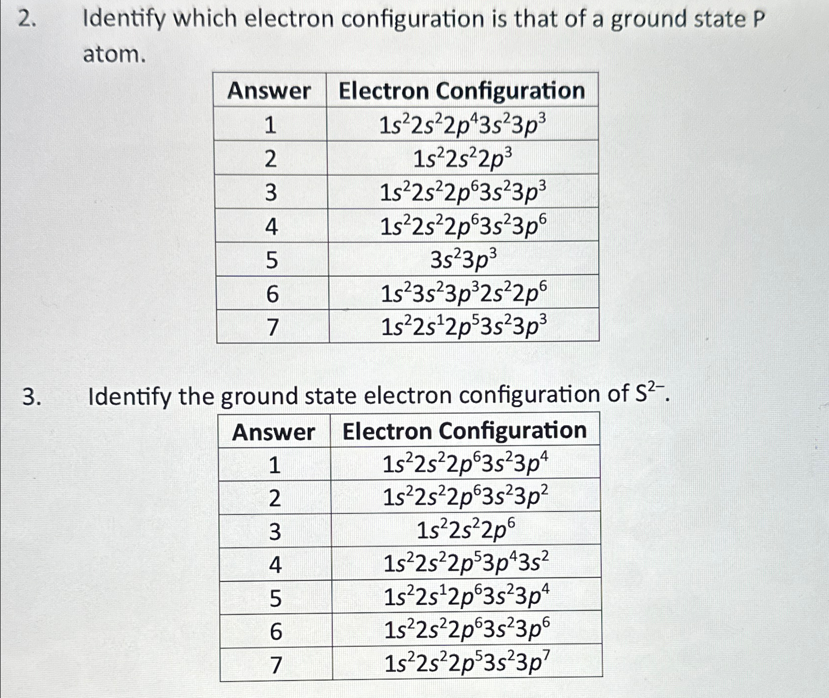 Solved Identify which electron configuration is that of a | Chegg.com