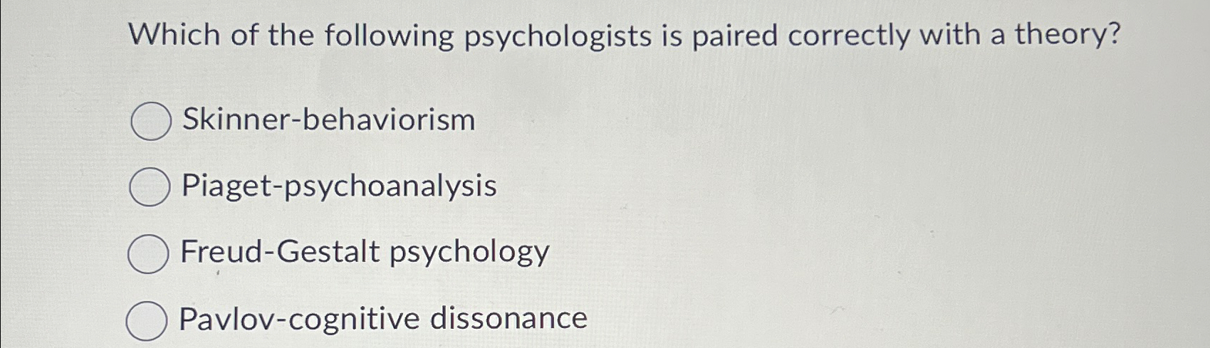 Solved Which of the following psychologists is paired | Chegg.com