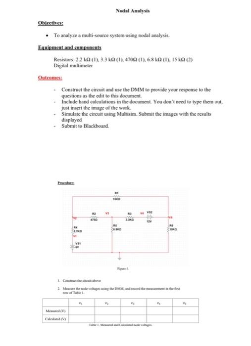 Solved Outenmes: - Construct the circuit and use the DMM to | Chegg.com