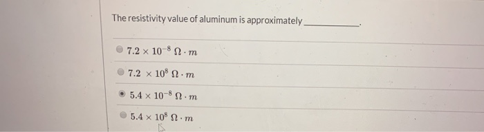 Solved What is the SI units for resistivity P ? oΩ. m Ο Ω Ο | Chegg.com