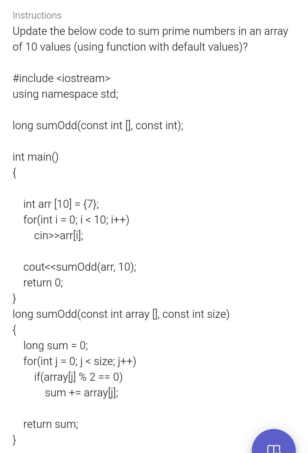 Solved Instructionsupdate The Below Code To Sum Prime 4960