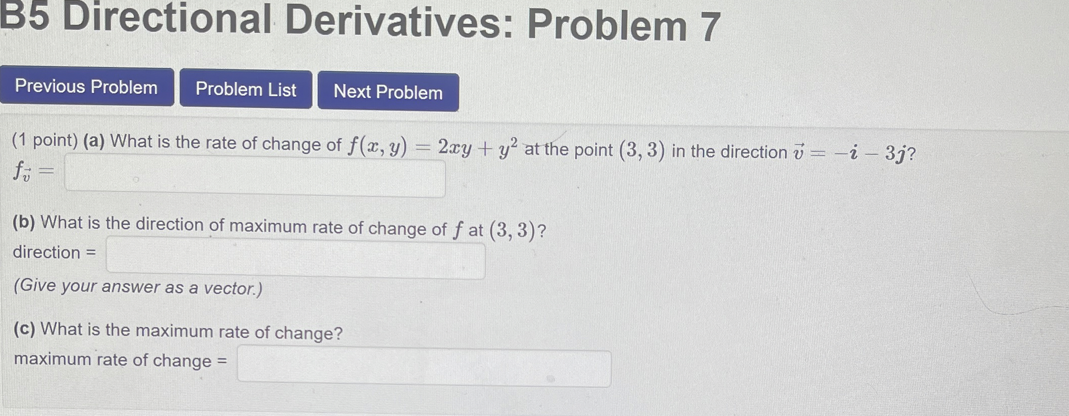 Solved B5 ﻿Directional Derivatives: Problem 7(1 ﻿point) (a) | Chegg.com