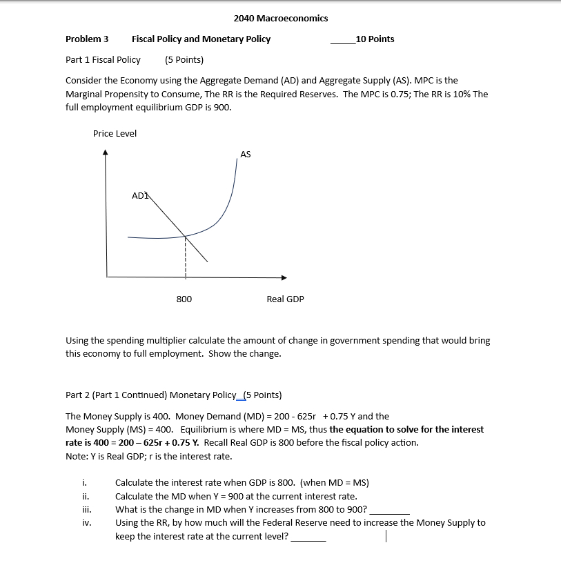 Solved 2040 ﻿MacroeconomicsProblem 3 ﻿Fiscal Policy and | Chegg.com