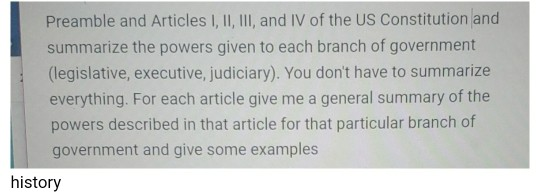 Preamble and Articles I, II, III, and IV of the US | Chegg.com