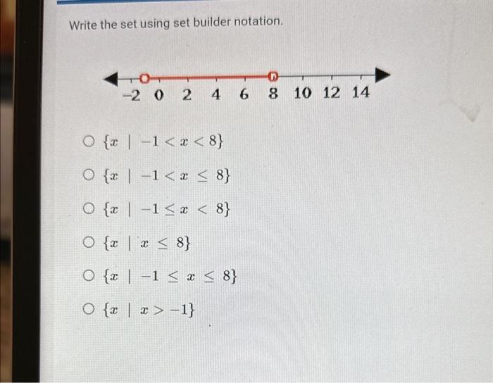 Solved Write the set using set builder notation. {x∣−1 | Chegg.com