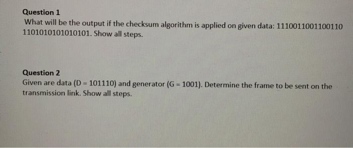 Solved Question 1 What will be the output if the checksum | Chegg.com