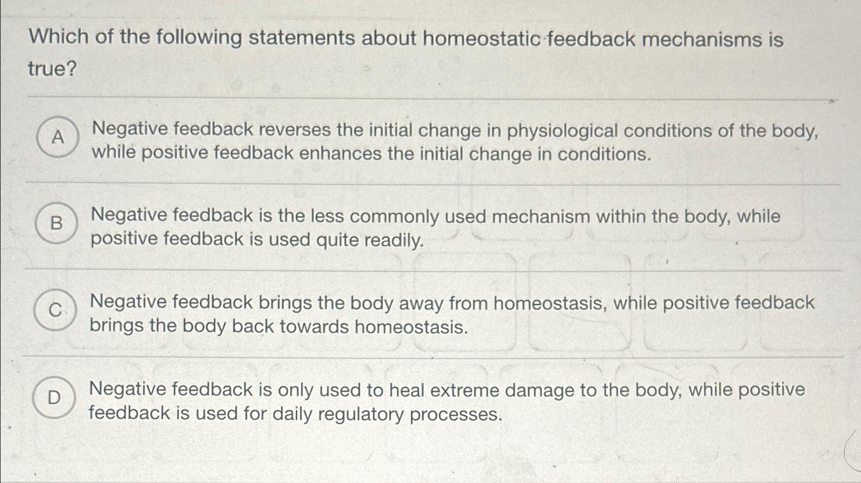 Solved Which of the following statements about homeostatic | Chegg.com