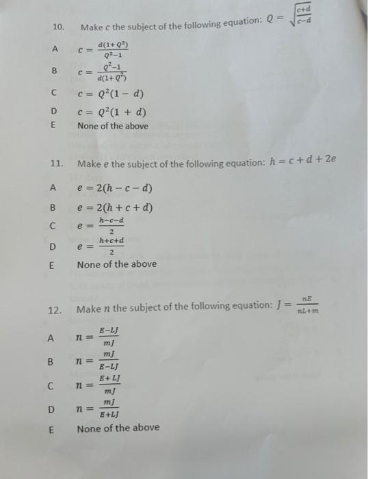 Solved 7. Make c the subject of the following equation: | Chegg.com