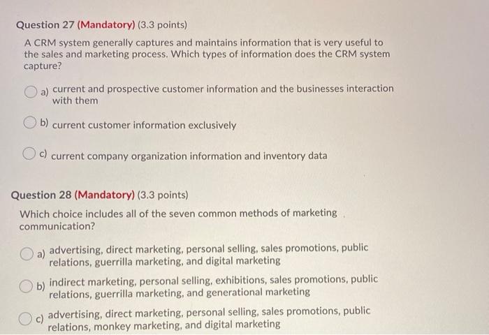 Solved Question 27 (Mandatory) (3.3 points) A CRM system | Chegg.com