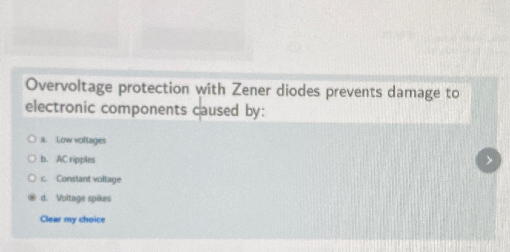 Solved Overvoltage protection with Zener diodes prevents | Chegg.com
