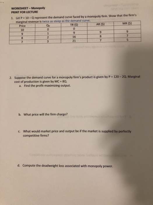 Solved WORKSHEET - Monopoly PRINT FOR LECTURE 1. Let P 10 - | Chegg.com