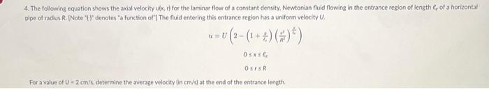 Solved 4. The following equation shows the axial velocity u | Chegg.com