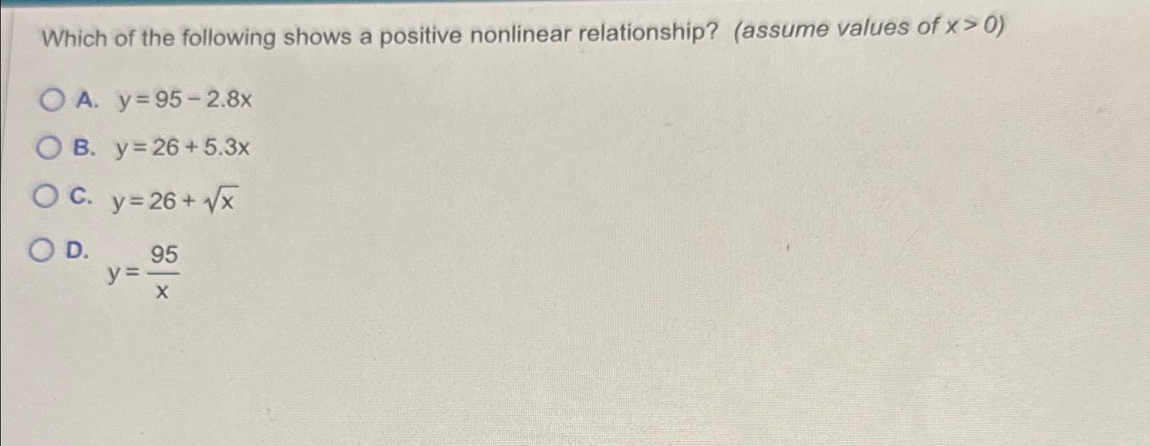 Solved Which of the following shows a positive nonlinear | Chegg.com