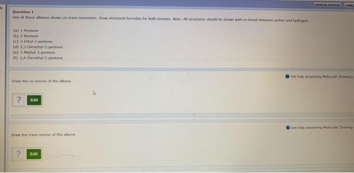 Solved One of these alkenes shows cis-trans isomerism. Draw | Chegg.com