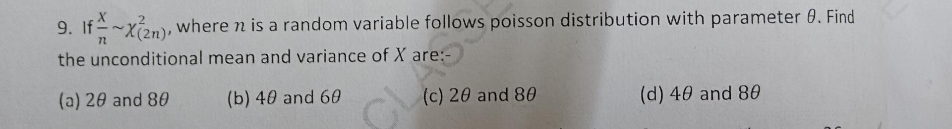 Solved If xn∼χ(2n)2, ﻿where n ﻿is a random variable follows | Chegg.com