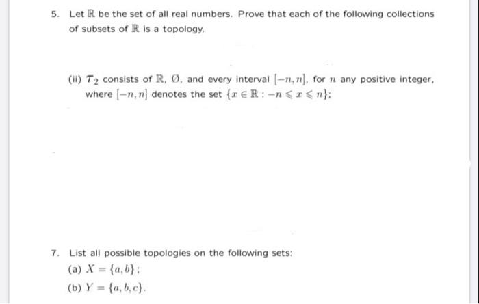 Solved 5. Let R Be The Set Of All Real Numbers. Prove That
