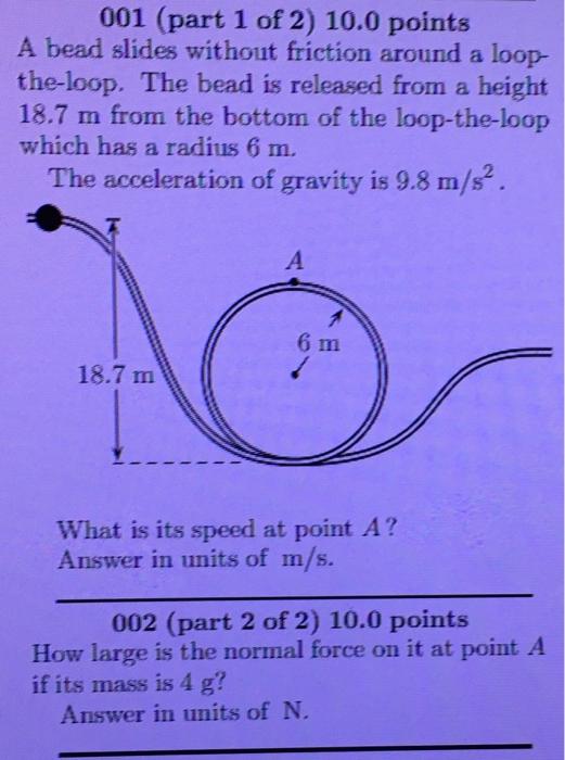 Solved 001 (part 1 of 2) 10.0 points A bead slides without | Chegg.com