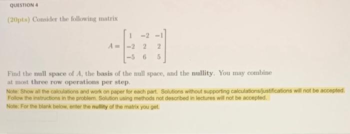 Solved (20pts) Consider the following matrix | Chegg.com