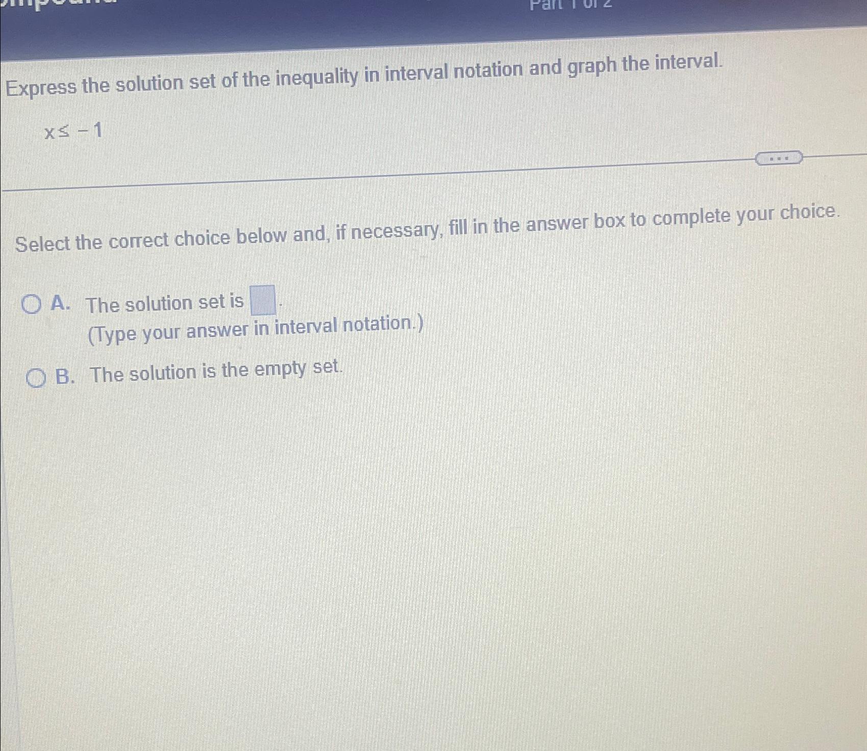 Solved Express the solution set of the inequality in | Chegg.com