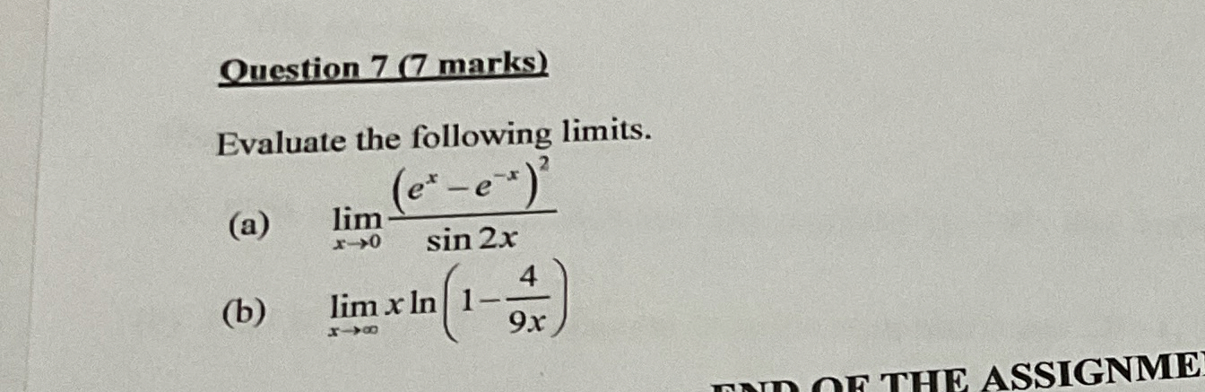 Solved Question 7 (7 ﻿marks)Evaluate the following | Chegg.com