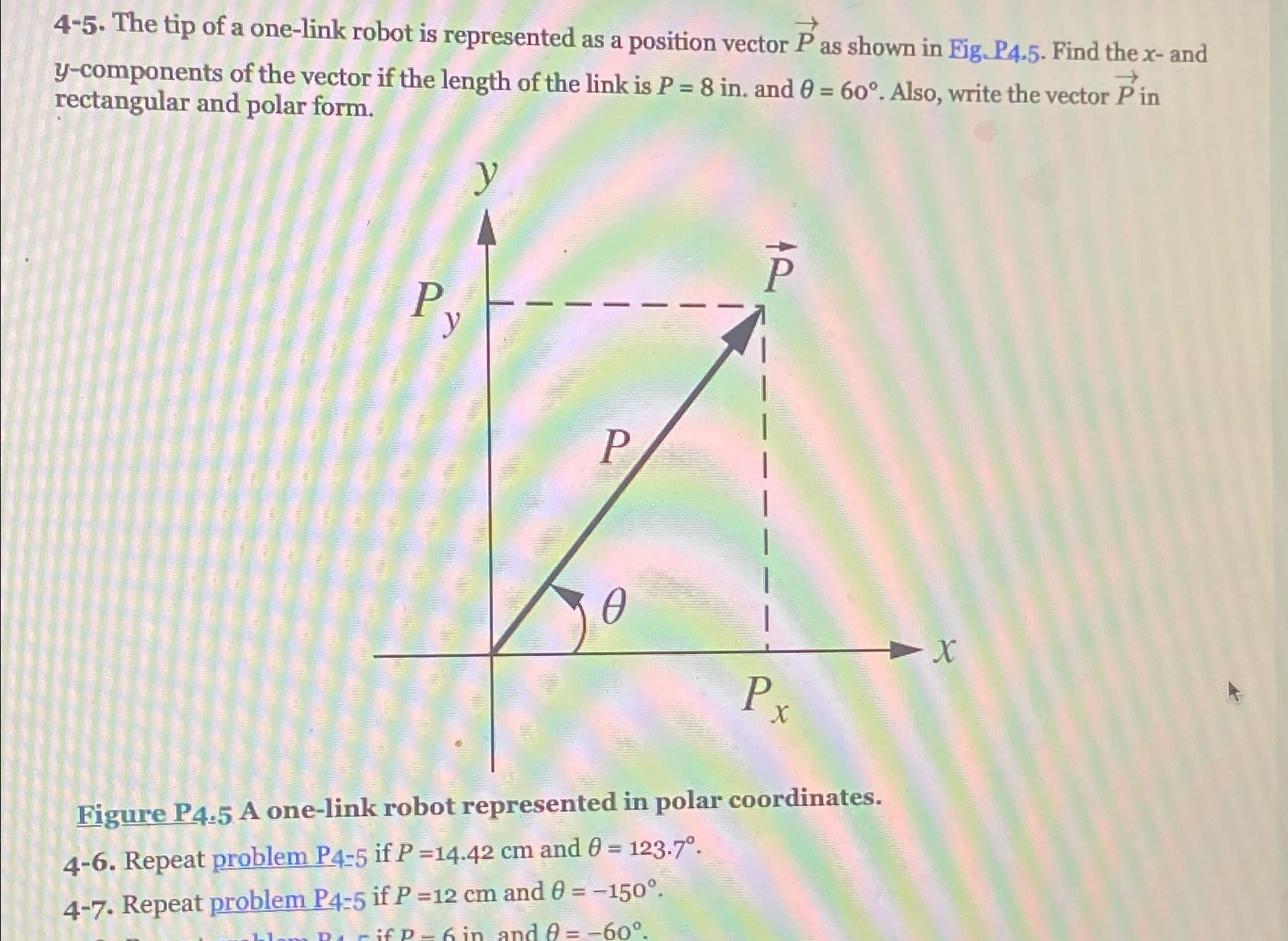 Solved 4-5. ﻿The tip of a one-link robot is represented as a | Chegg.com
