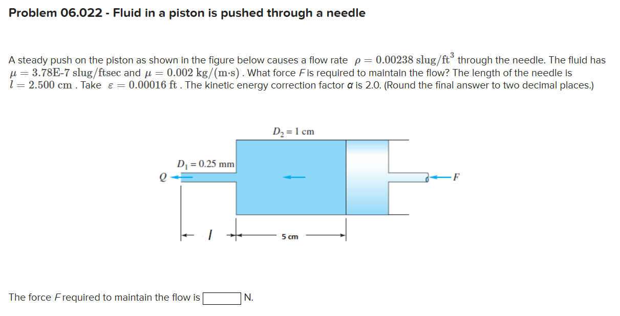 Solved A steady push on ﻿the piston as ﻿shown in ﻿the figure | Chegg.com