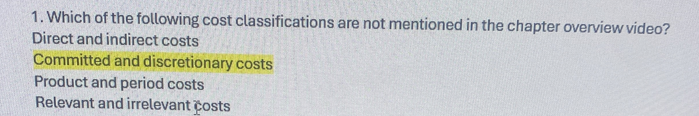 Solved Which of the following cost classifications are not | Chegg.com