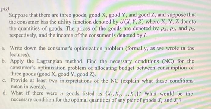 Solved Suppose that there are three goods, good X, good Y, | Chegg.com