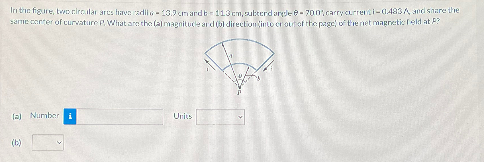 Solved In the figure, two circular arcs have radii a=13.9cm | Chegg.com
