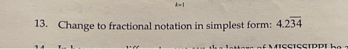 Solved 13. Change to fractional notation in simplest form: | Chegg.com