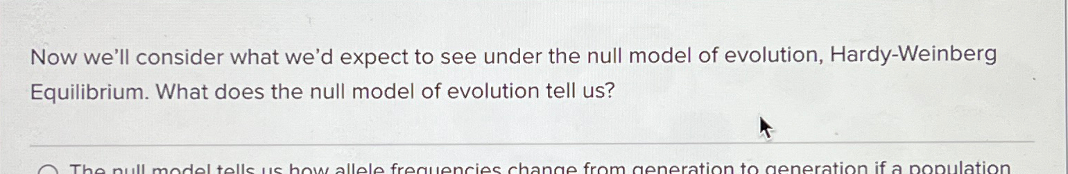 Solved Now we'll consider what we'd expect to see under the | Chegg.com