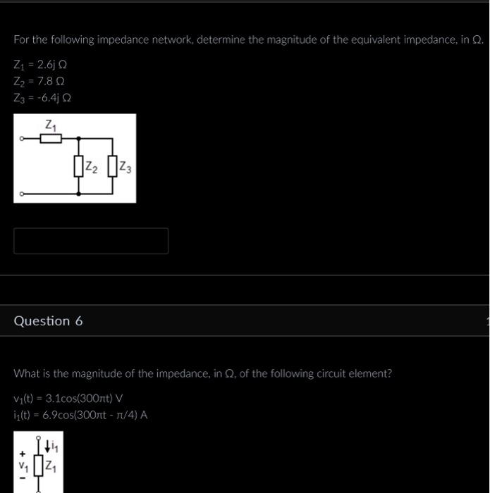 Solved For the following impedance network, determine the | Chegg.com