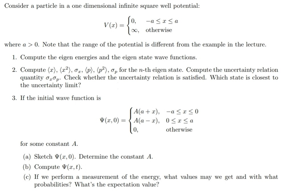 Consider a particle in a one dimensional infinite | Chegg.com