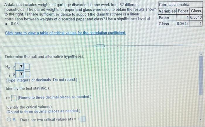 Solved A data set includes weights of garbage discarded in | Chegg.com
